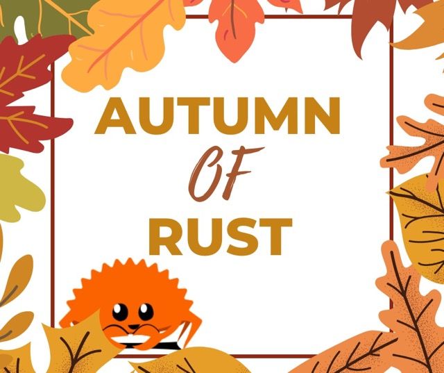 Carleton Computer Science Society | Autumn of Rust