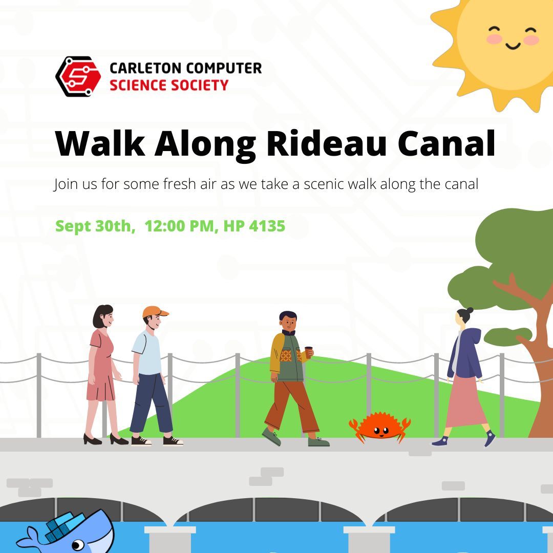 Carleton Computer Science Society | Walk Along Rideau Canal
