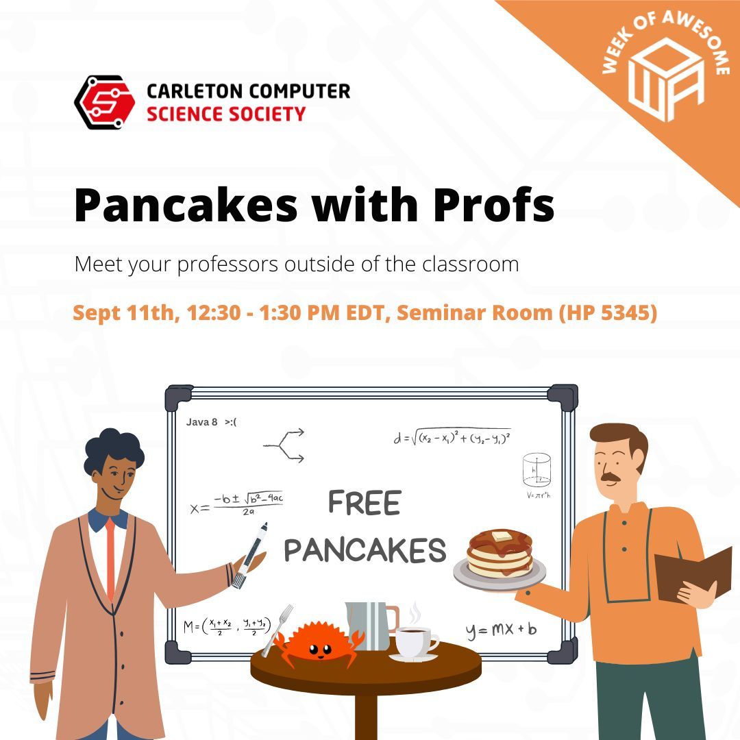 Carleton Computer Science Society | Pancakes with Profs