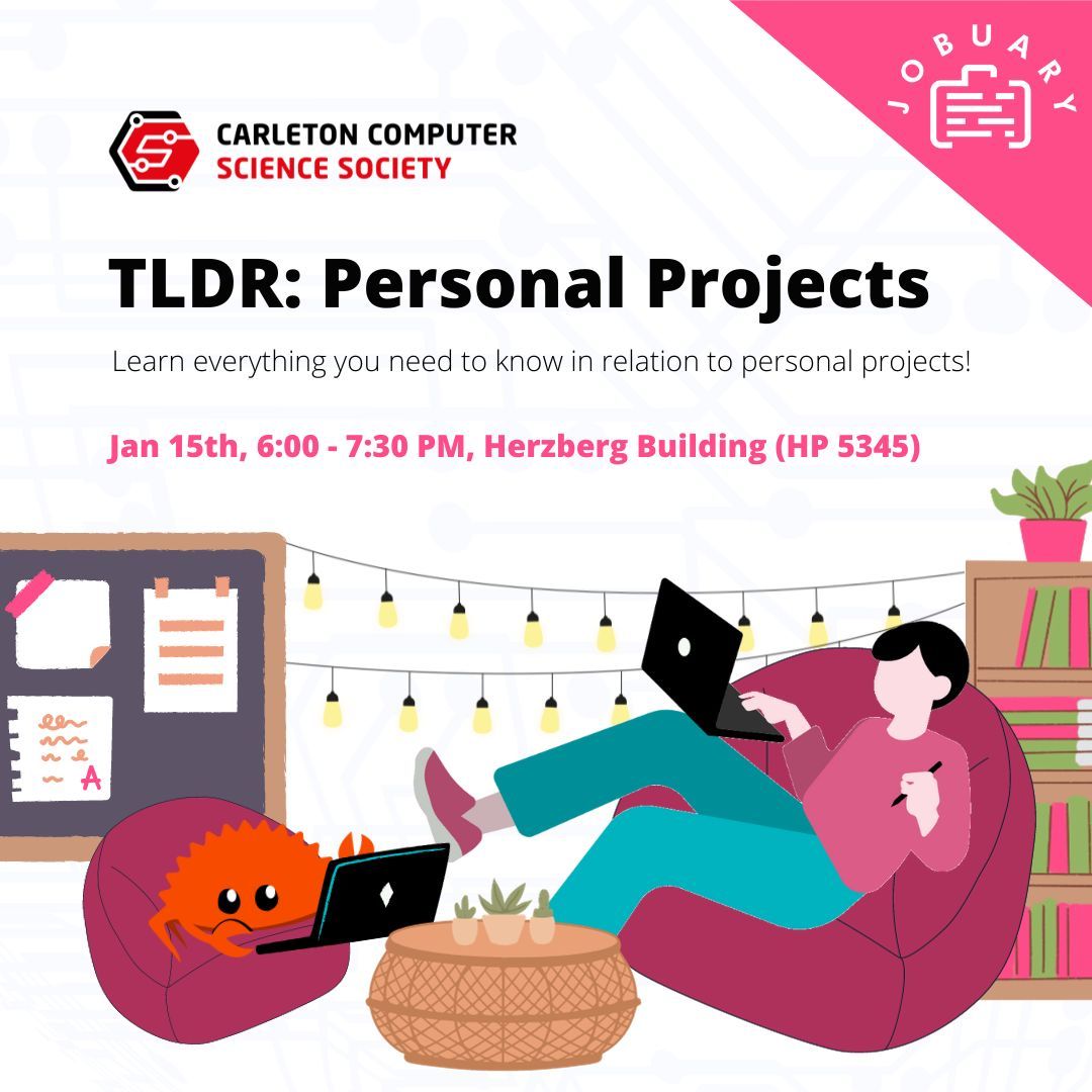 Carleton Computer Science Society | TLDR: Personal Projects